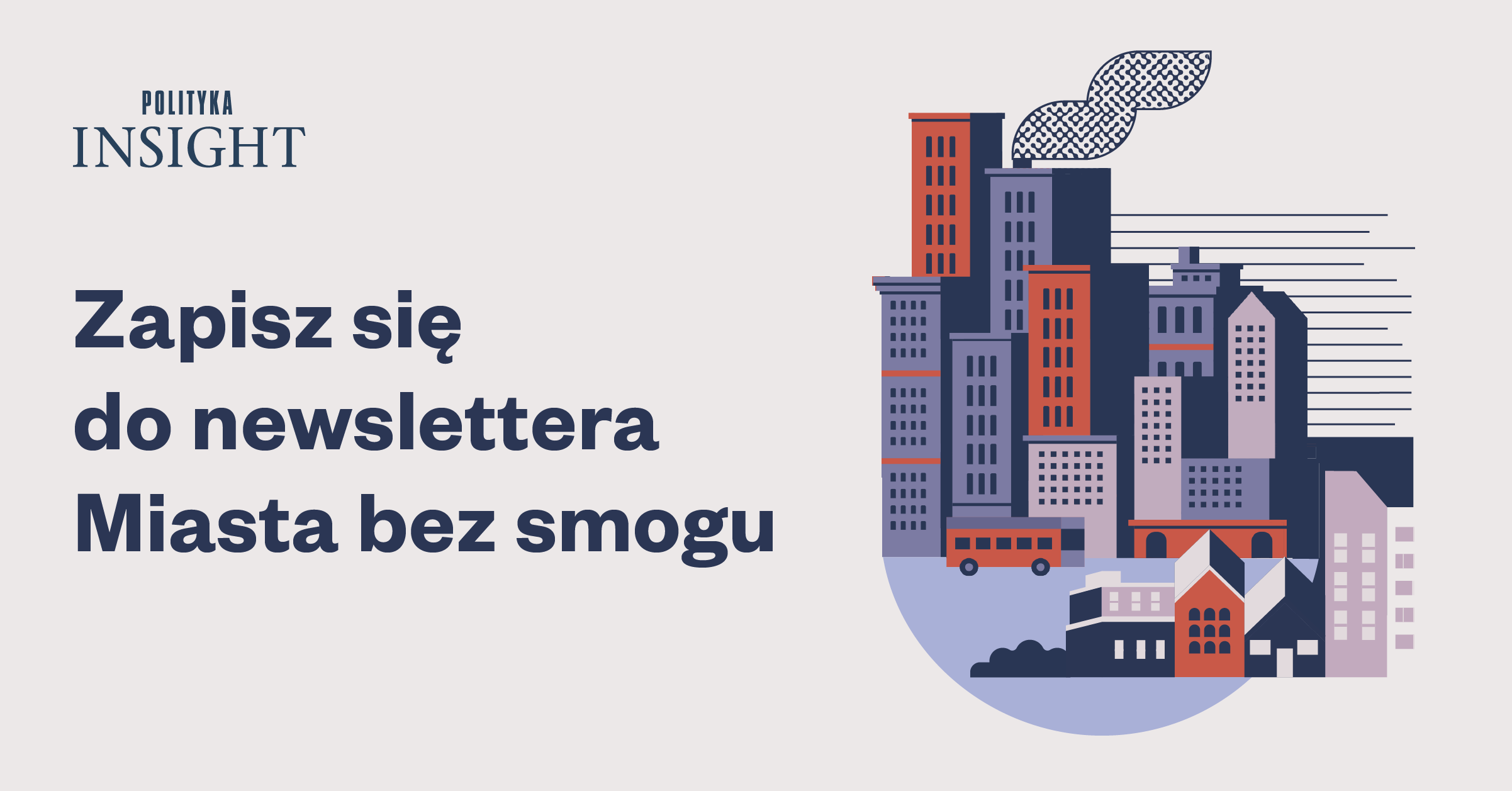 Miasta bez smogu - rejestracja - Polityka Insight